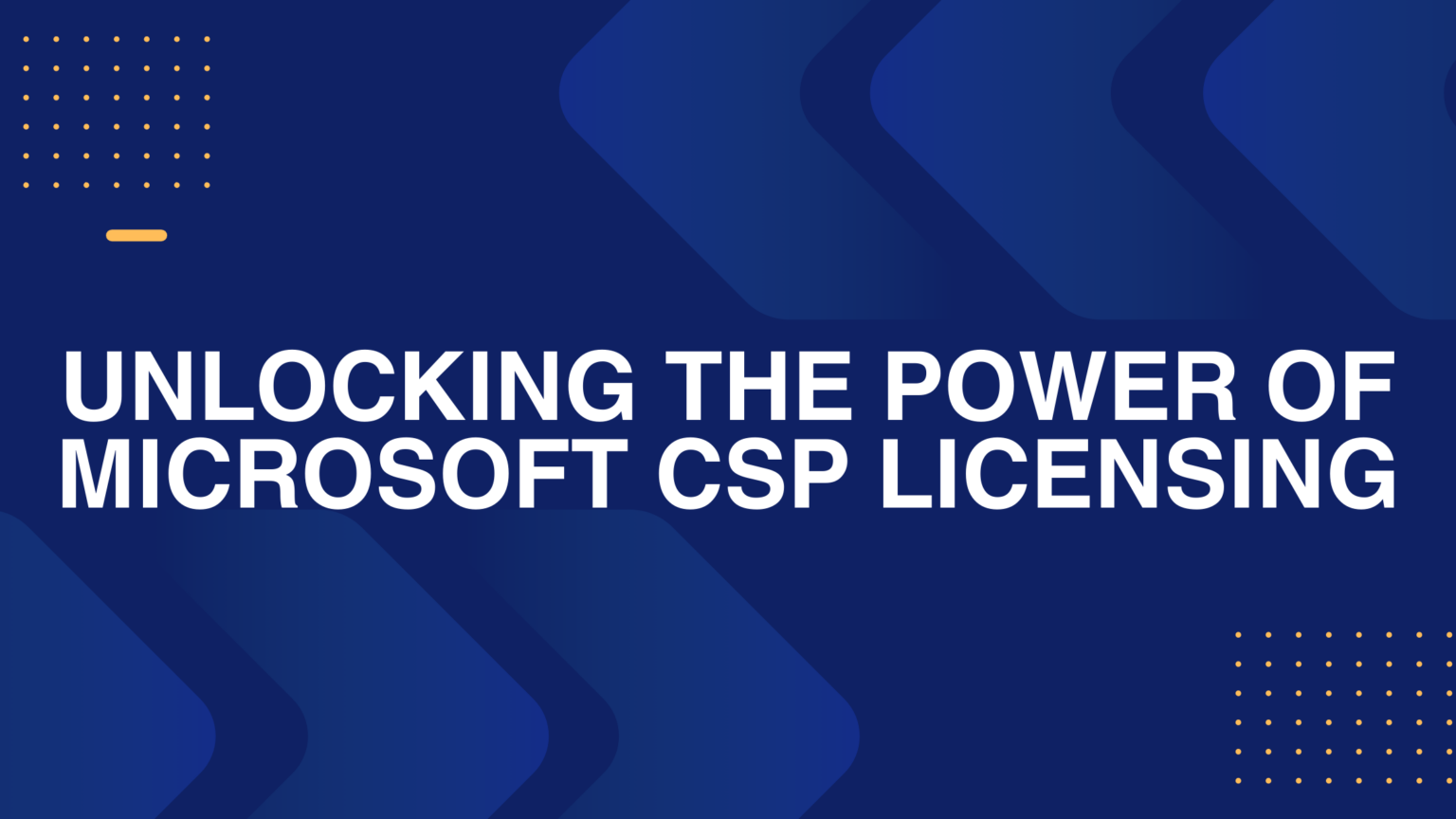 Unlocking the Power of Microsoft CSP Licensing | TotaOne Unlocking the Power of Microsoft CSP Licensing | TotaOne